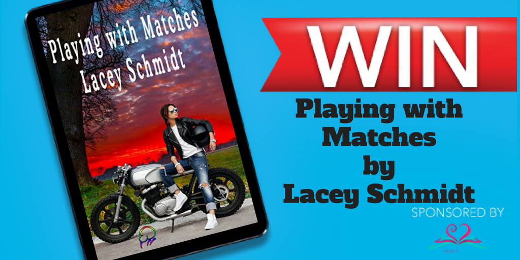 » Enter to #win the #lesfic novel Playing with Matches by Lacey Schmidt
