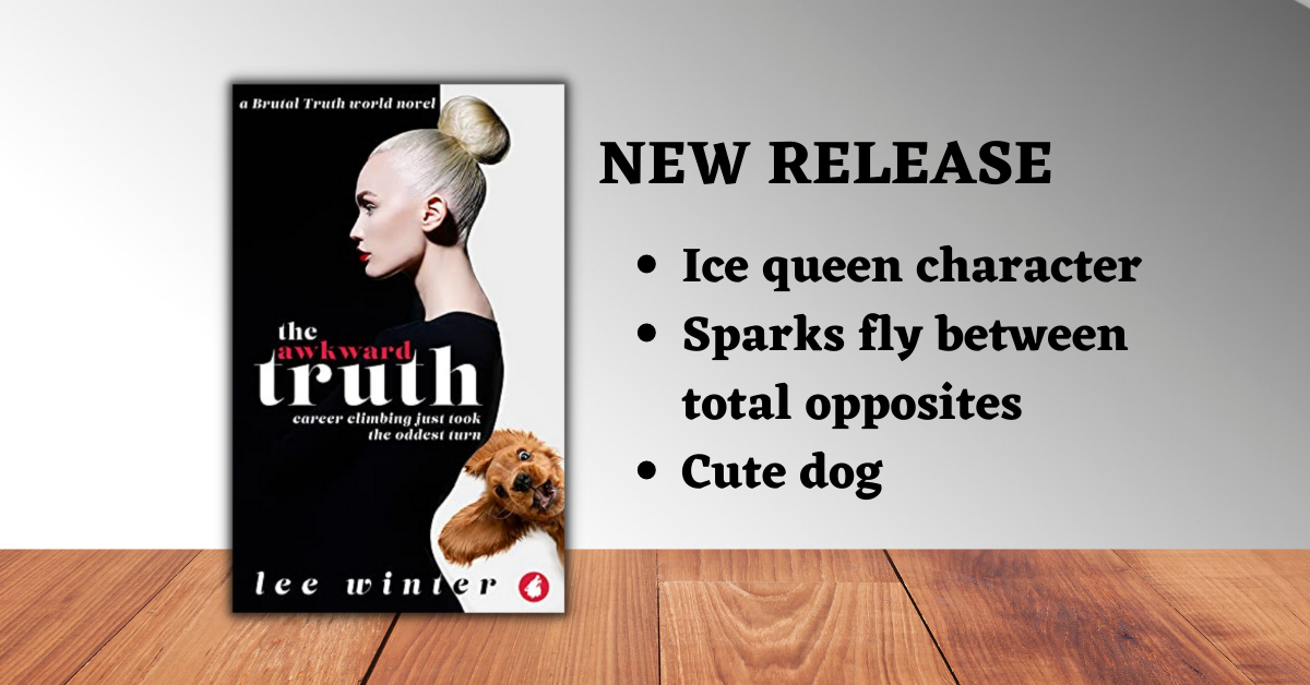 THE AWKWARD TRUTH by Lee Winter