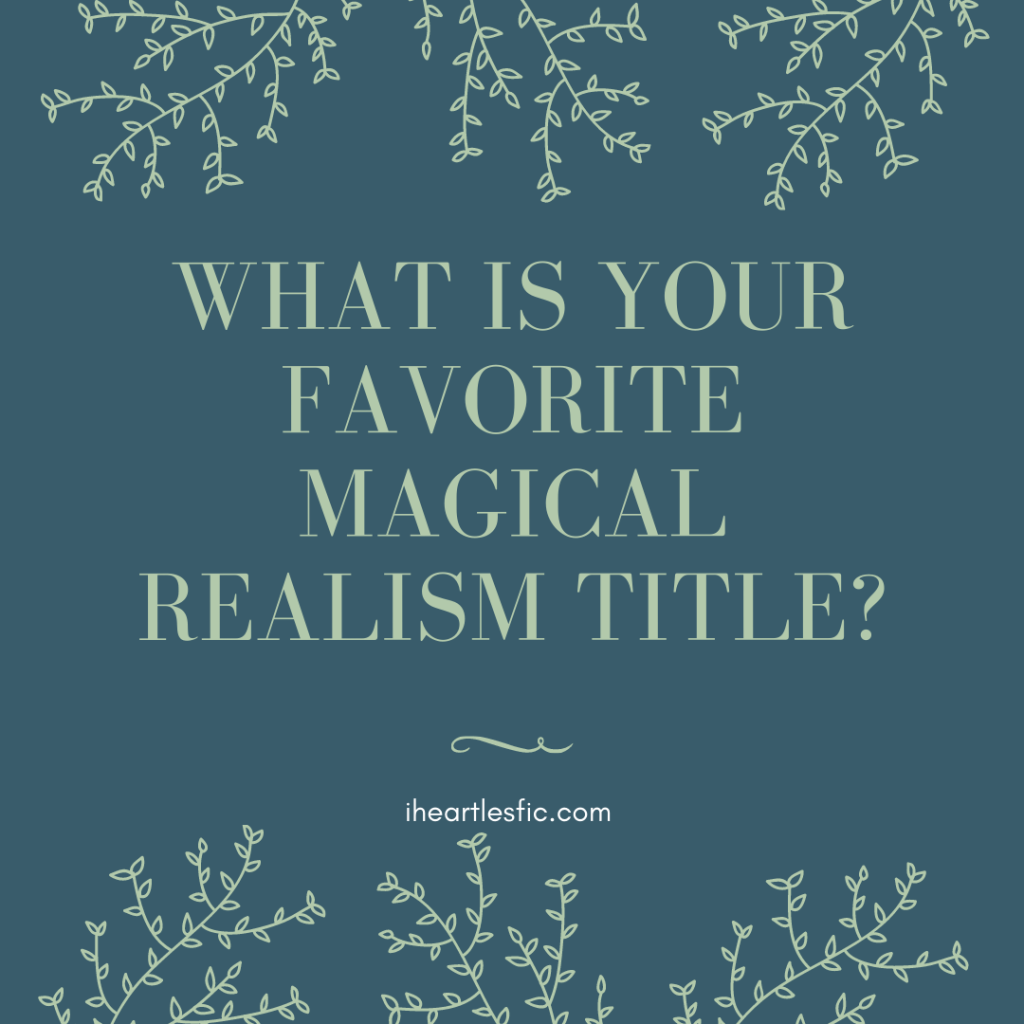 Vote for the Best Magical Realism Story