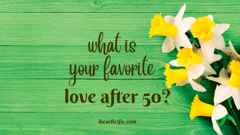 Vote for the Best Love After 50 Romance